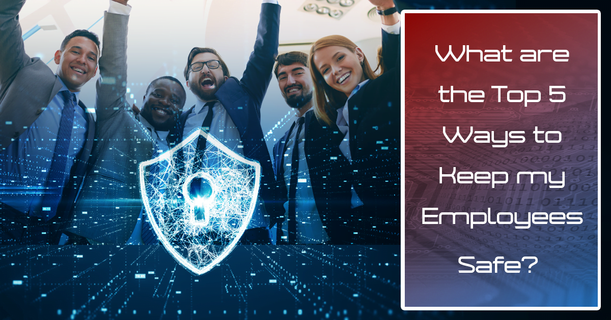 Empower Your Workforce: 5 Dynamic Employee Safety Strategies Every ...