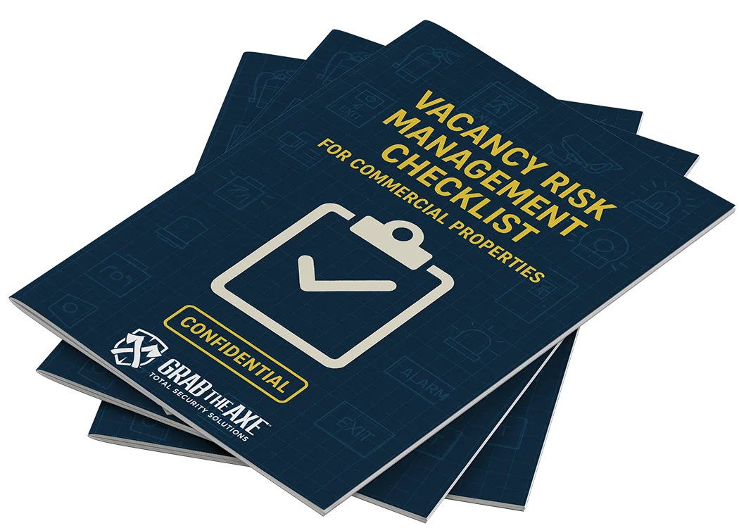 Vacancy Risk Management Checklist for Commercial Properties - Grab The Axe